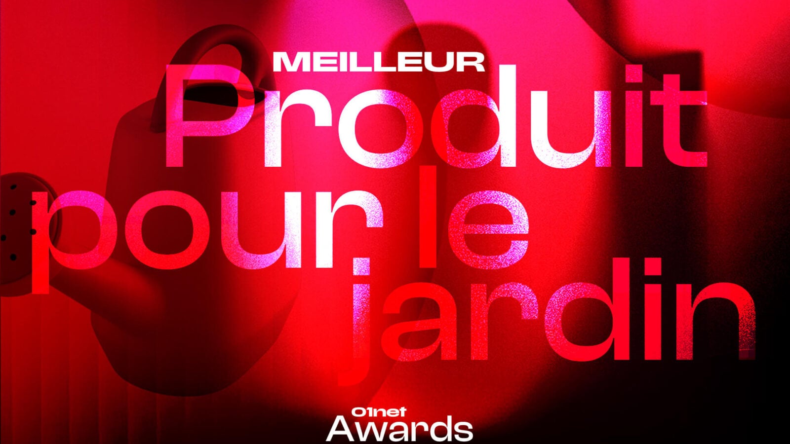 01net Awards : le meilleur produit pour le jardin est…