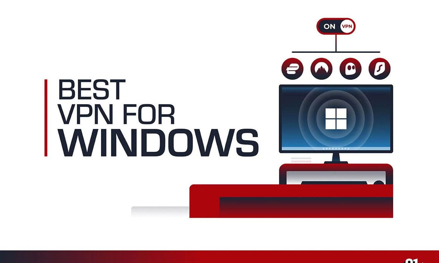 Best VPN for Windows: The Top 5 VPNs for PC in 2026
